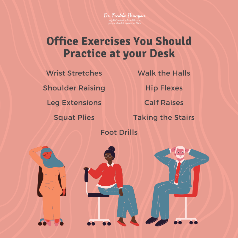 Office Exercises You Should Practice at your Desk | Dr. Fredda Branyon