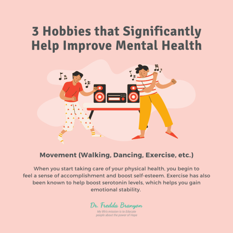 3 Hobbies that Significantly Help Improve Mental Health | Dr. Fredda ...
